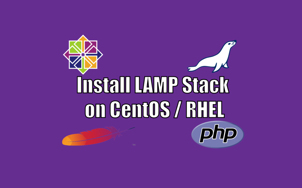 How to Install LAMP Stack in CentOS 8 / RHEL 8? - TechSphinx