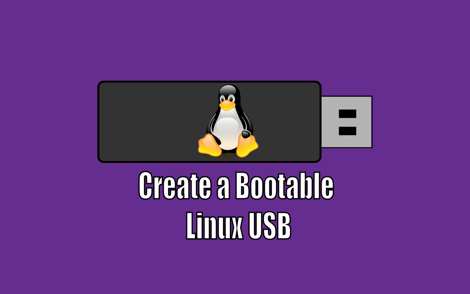 How to Create a Bootable Linux USB the right way? - TechSphinx